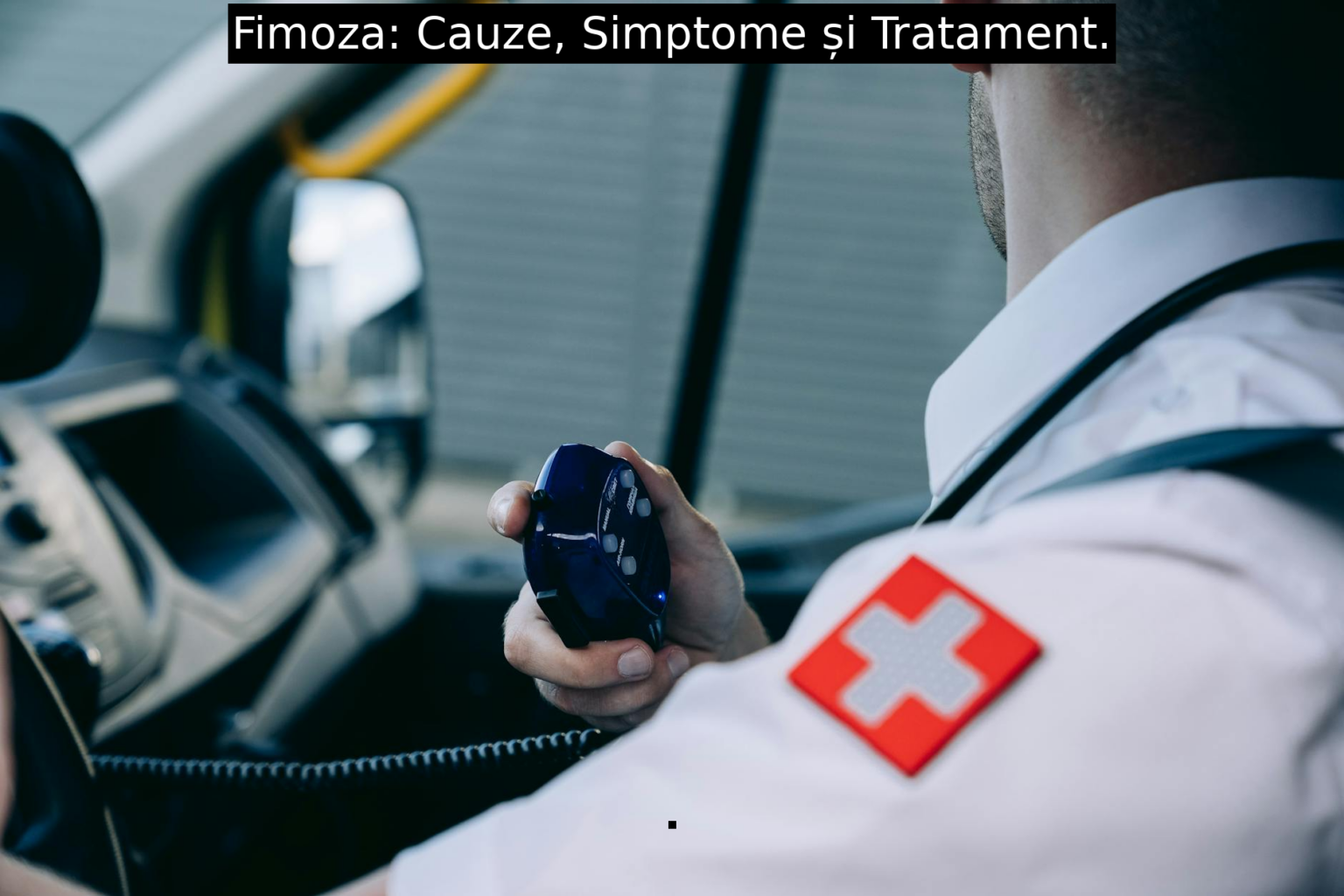 Fimoza: Cauze, Simptome și Tratament. - Recomandari Medicale